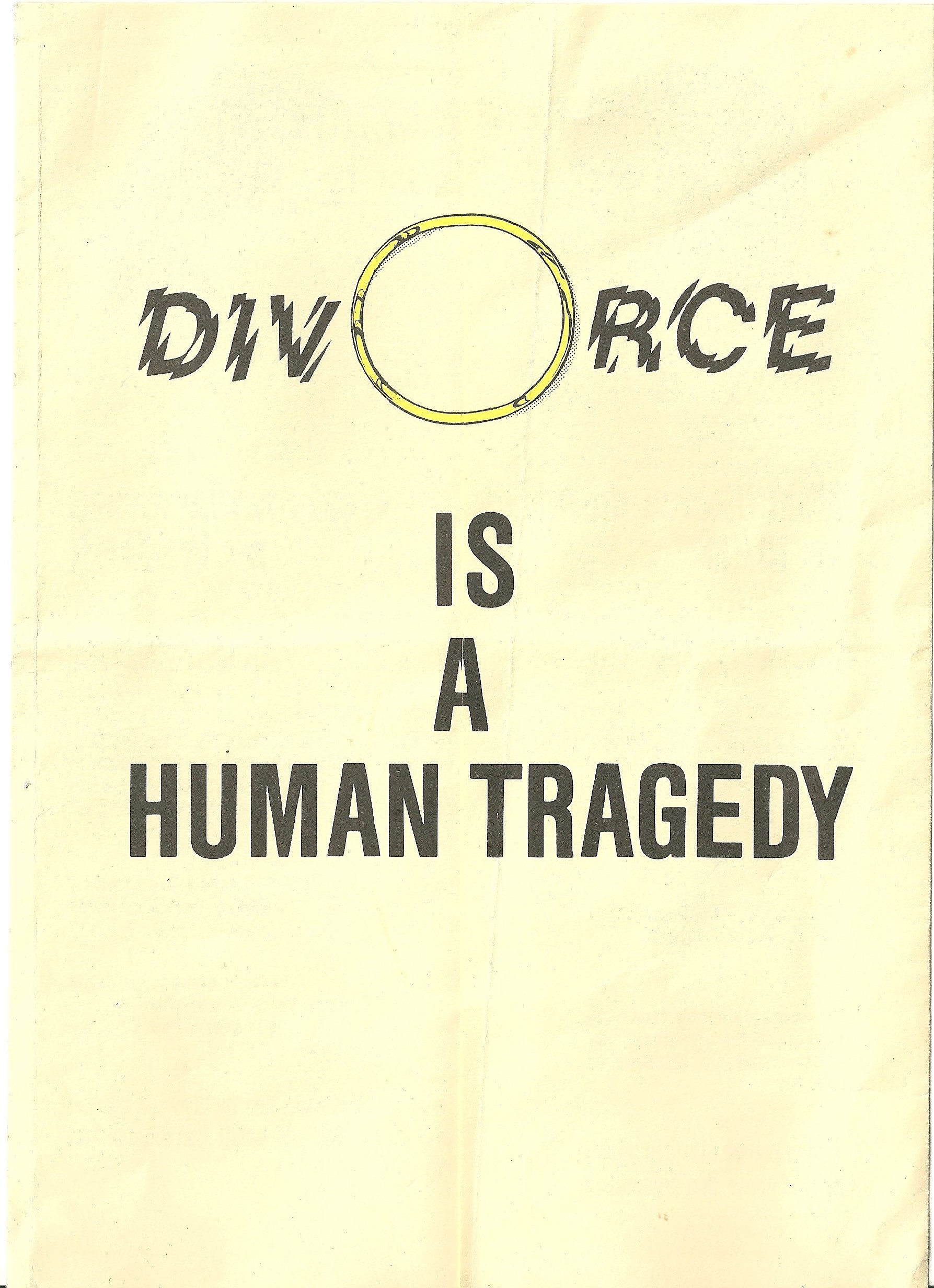 “Divorce Is A Human Tragedy” – Anti Divorce Campaign 1995 Divorce ...