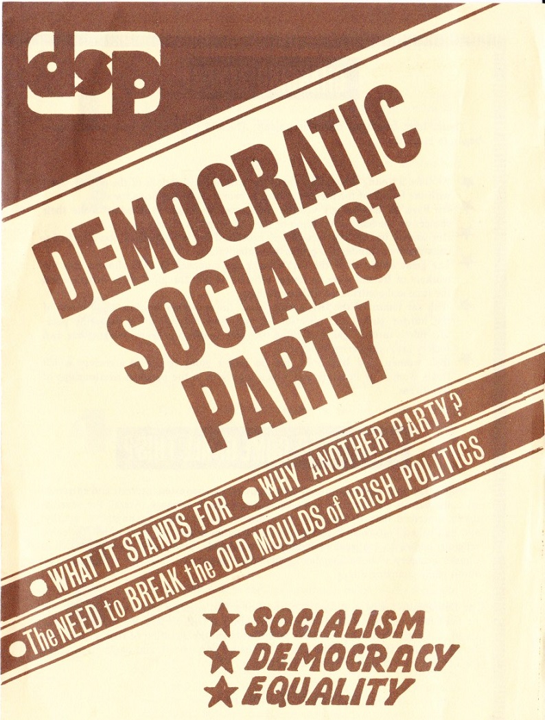 The Democratic Socialist Party -What It Stands For -Leaflet circa 1981 ...